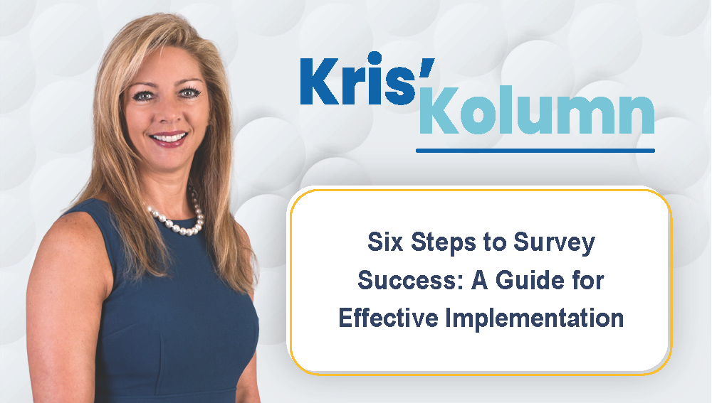 Six Steps to Survey Success: A Guide for Effective Implementation ...